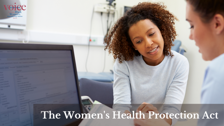 The Women’s Health Protection Act is a critical first step to ensuring ...